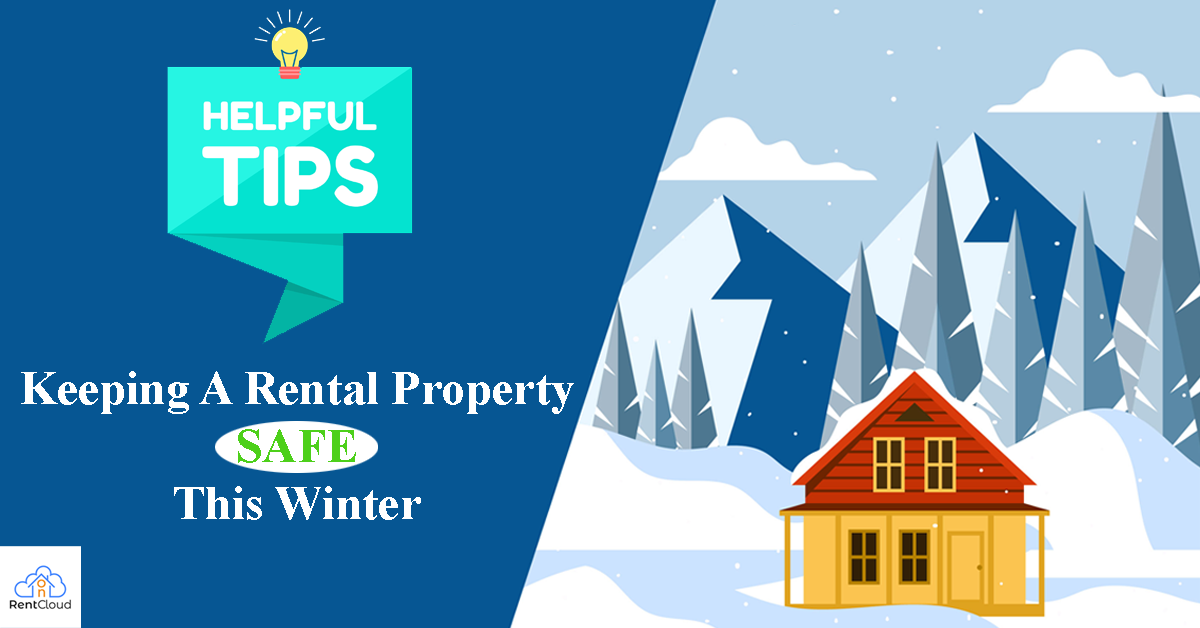 Keeping A Rental Property Safe This Winter - The Top Tips - RentOnCloud ...
